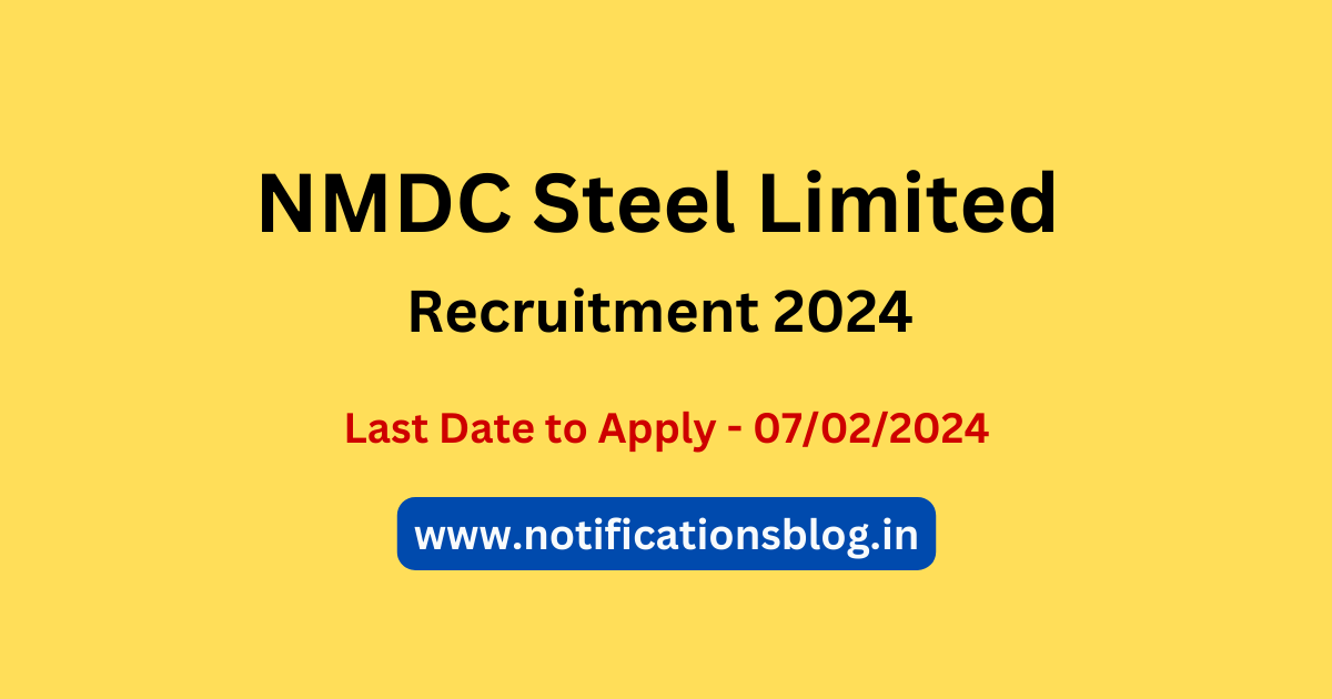 Nmdc Steel Limited Recruitment 2024 Notification